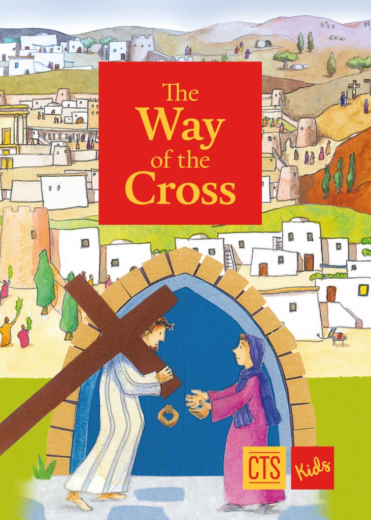 The Way of the Cross | Catholic Truth Society