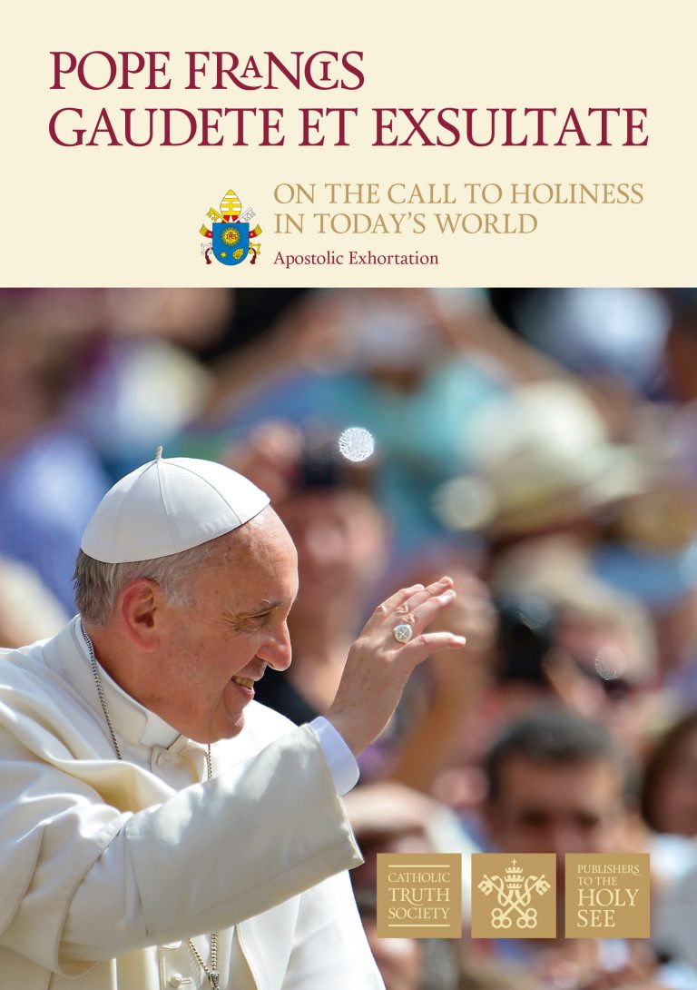 Gaudete et Exsultate | Catholic Truth Society
