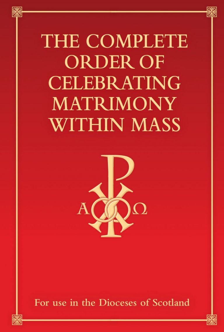 The Complete Order of Celebrating Matrimony (Scotland) | Catholic Truth ...