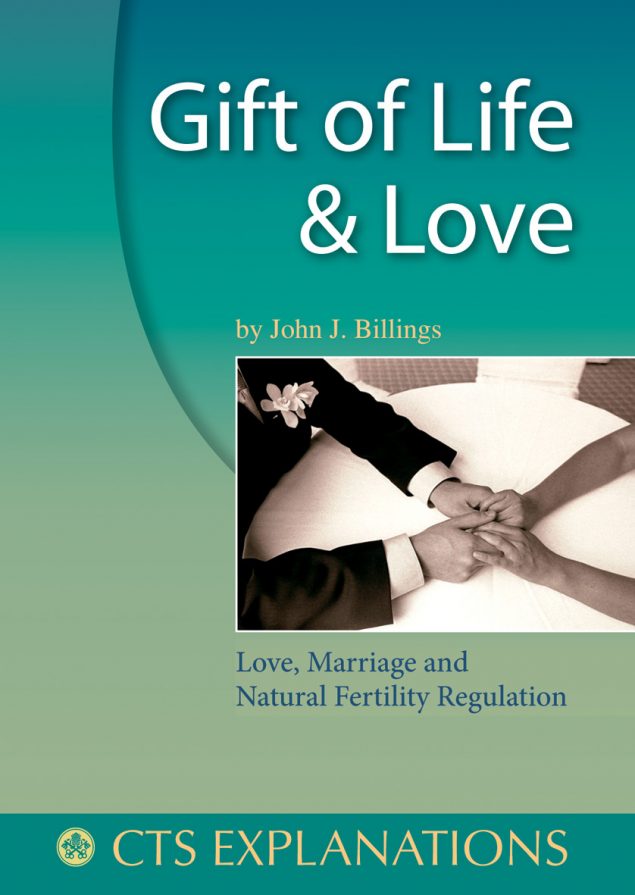 Gift of Life and Love (ebook) | Catholic Truth Society