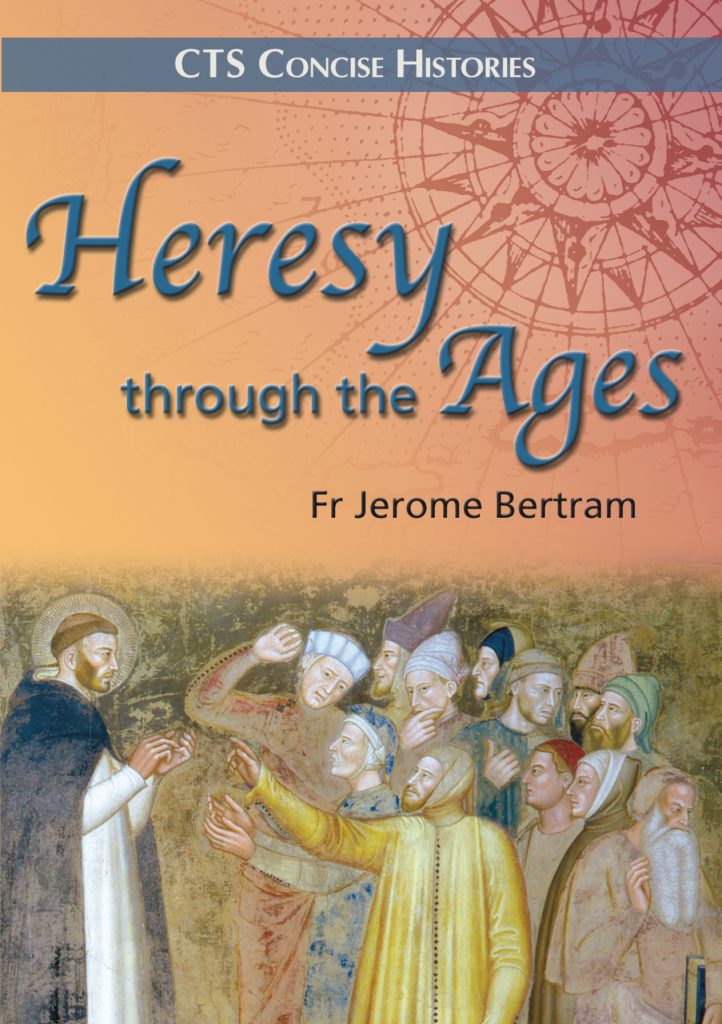 Heresy Through the Ages (ebook) | Catholic Truth Society