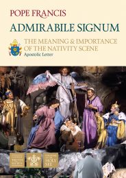 Admirabile Signum: The Meaning and Importance of the Nativity Scene ...