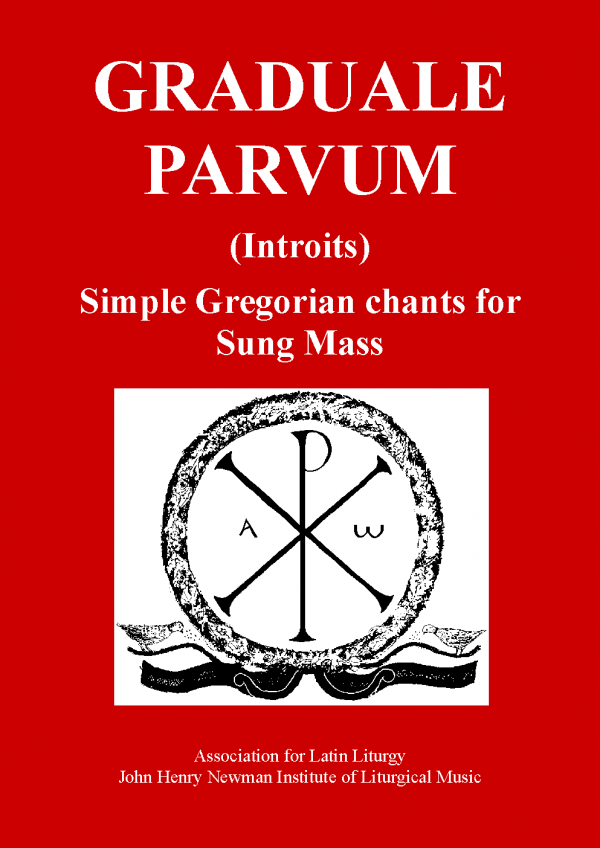 Graduale Parvum – Introits (A5 Perfect Bound) | Catholic Truth Society