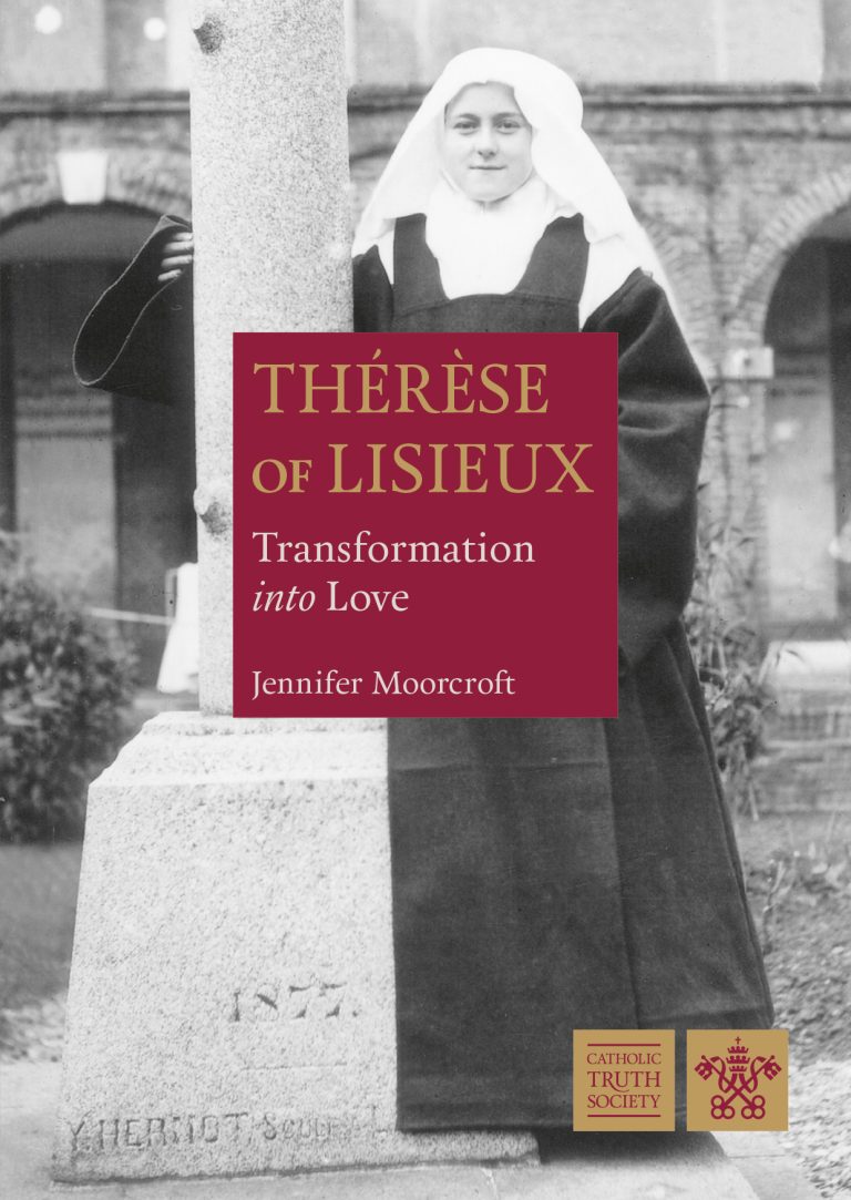 5 Prayers for Devotees of St Thérèse Of Lisieux | Catholic Truth Society