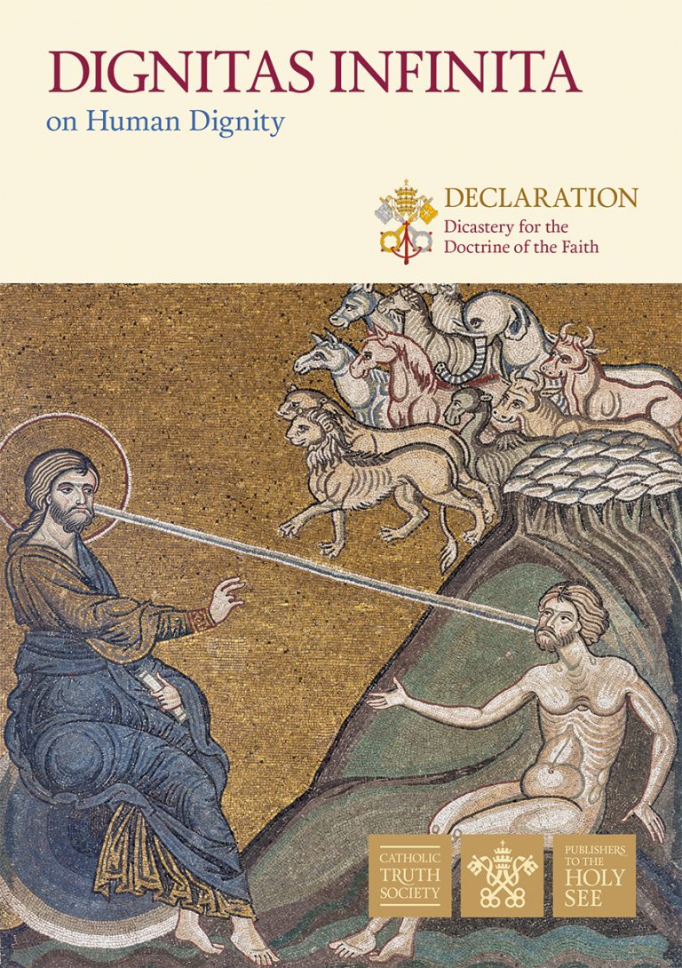 Dignitas Infinita | Catholic Truth Society