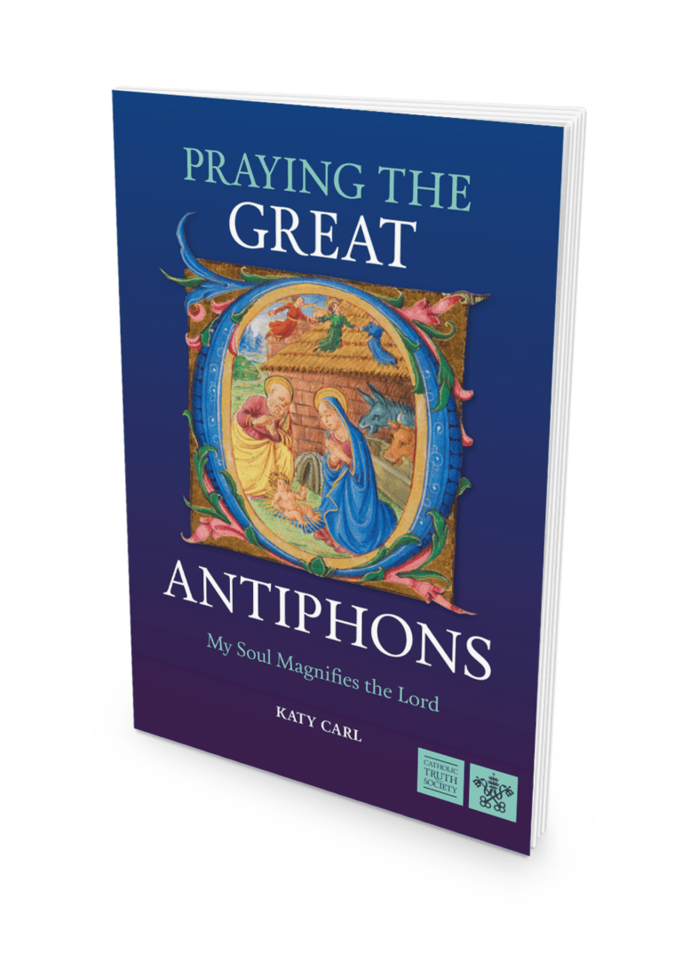 Praying the Great O Antiphons | Catholic Truth Society