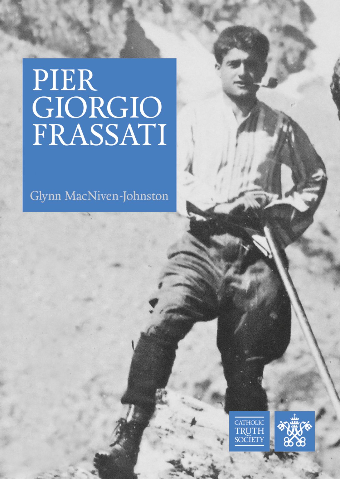 St Pier Giorgio Frassati | Catholic Truth Society