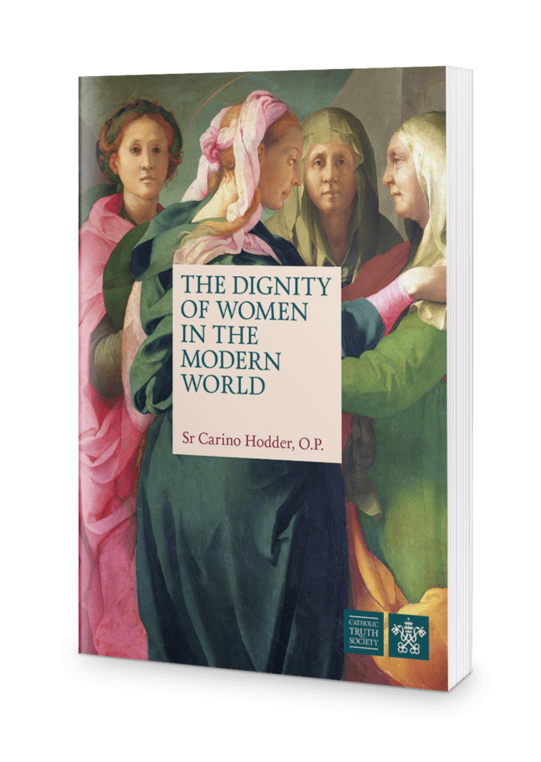 The Dignity of Women in the Modern World | Catholic Truth Society